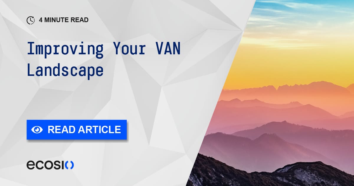 Improving Your VAN landscape – ecosio