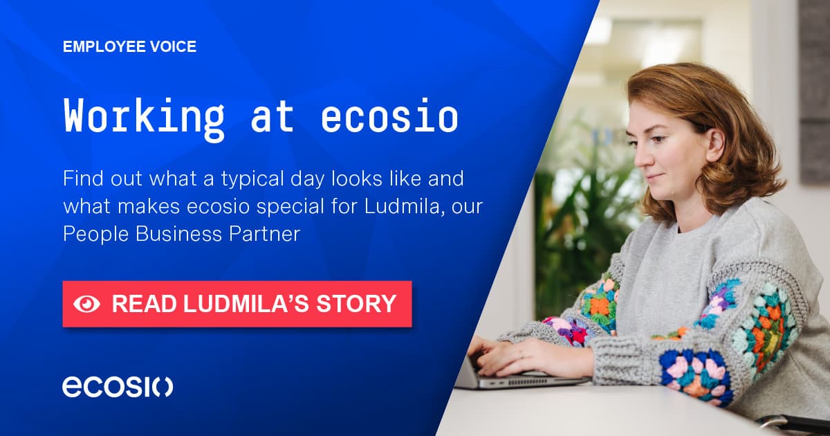Employee Voices: Ludmila – ecosio