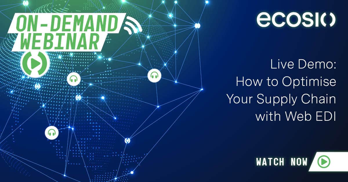 ⏰ Webinar | Optimise Your Supply Chain with Web EDI – ecosio
