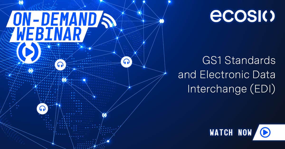 ⏰ Webinar | GS1 Standards and Electronic Data Interchange (EDI) – ecosio