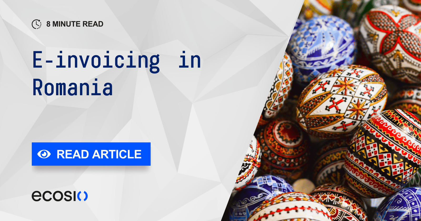 E-invoicing in Romania – ecosio