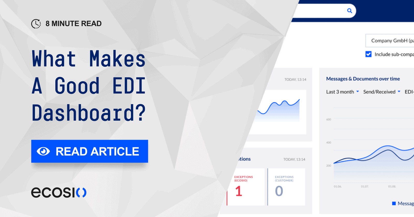 What Makes a Good EDI Dashboard? – ecosio