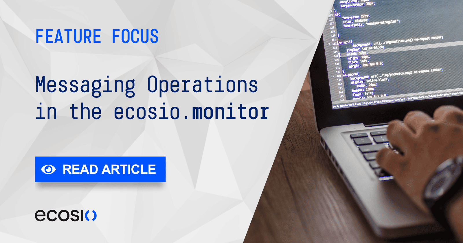 Feature Focus: Messaging Operations in the ecosio.monitor – ecosio